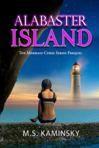 Alabaster Island: The Mermaid Curse Prequel: #freebook - M.S. KAMINSKY ...